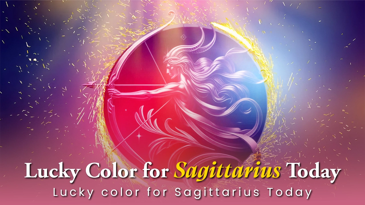 Lucky Color for Sagittarius Today - Astrologer Hanish Bagga